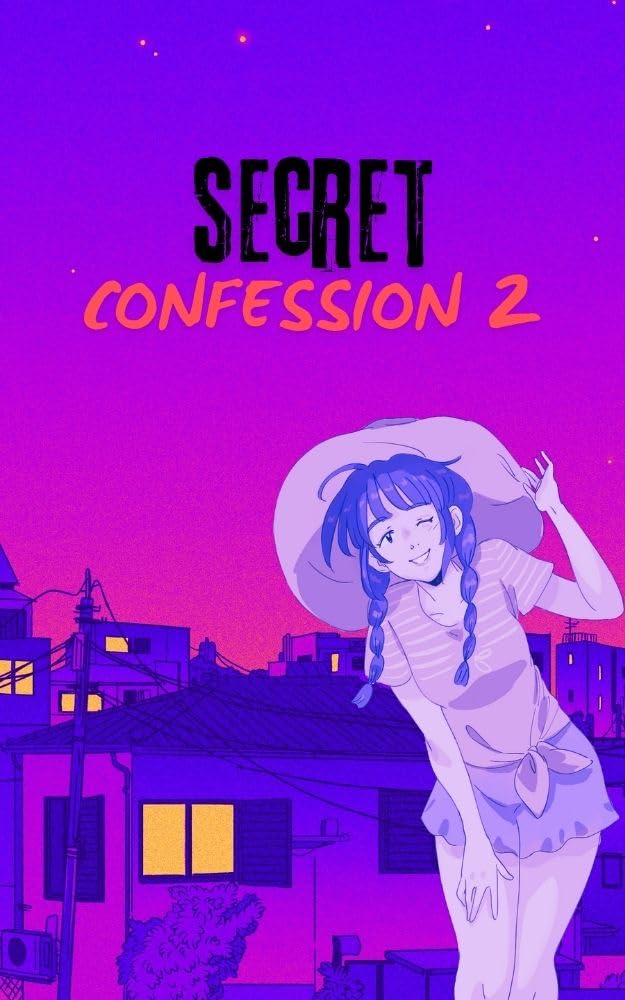 Secret Confession #2: The most unexpectedly good experience you have ...