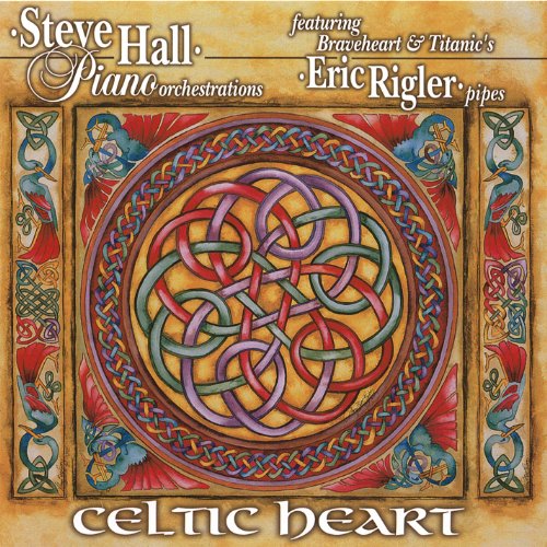 Amazon.co.jp: Celtic Heart : Steve Hall / Eric Rigler: デジタルミュージック