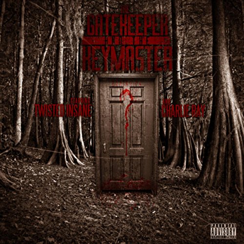 Amazon.com: The Gatekeeper and Keymaster [Explicit] : Twisted Insane ...