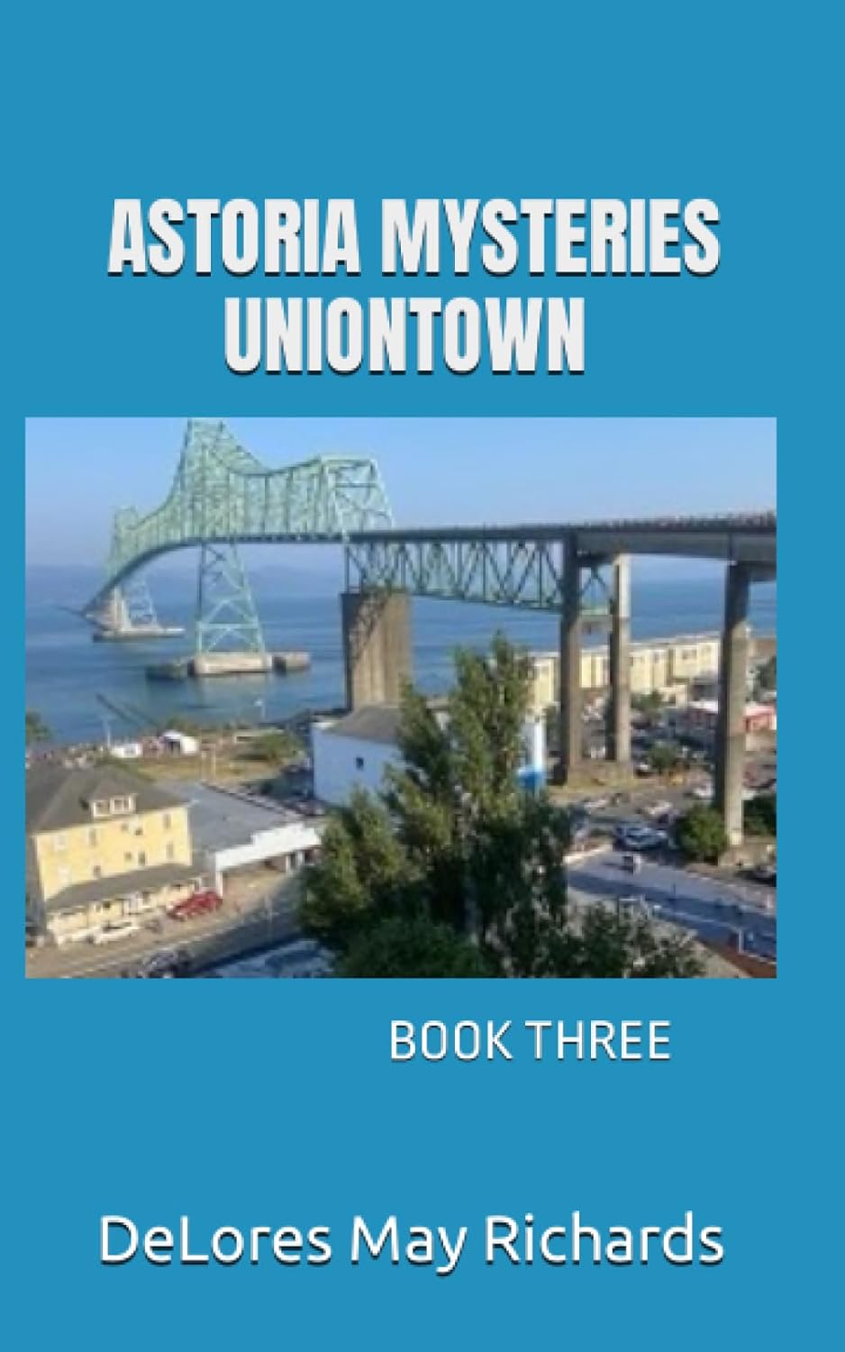 Amazon.com: ASTORIA MYSTERIES: UNIONTOWN: 9798393325954: Richards ...