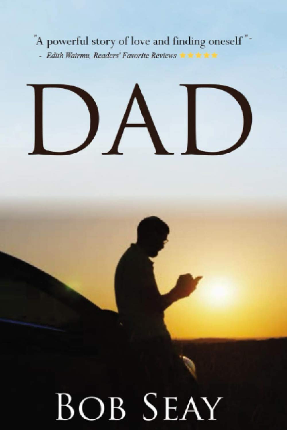Dad: Seay, Bob: 9798587785281: Amazon.com: Books