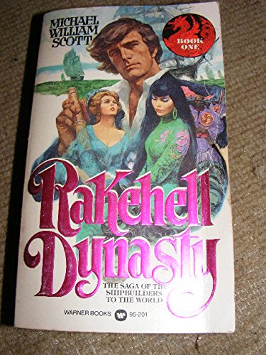 Rakehell Dynasty: Book 1 of Jonathan Rakehell: Scott, Michael William ...