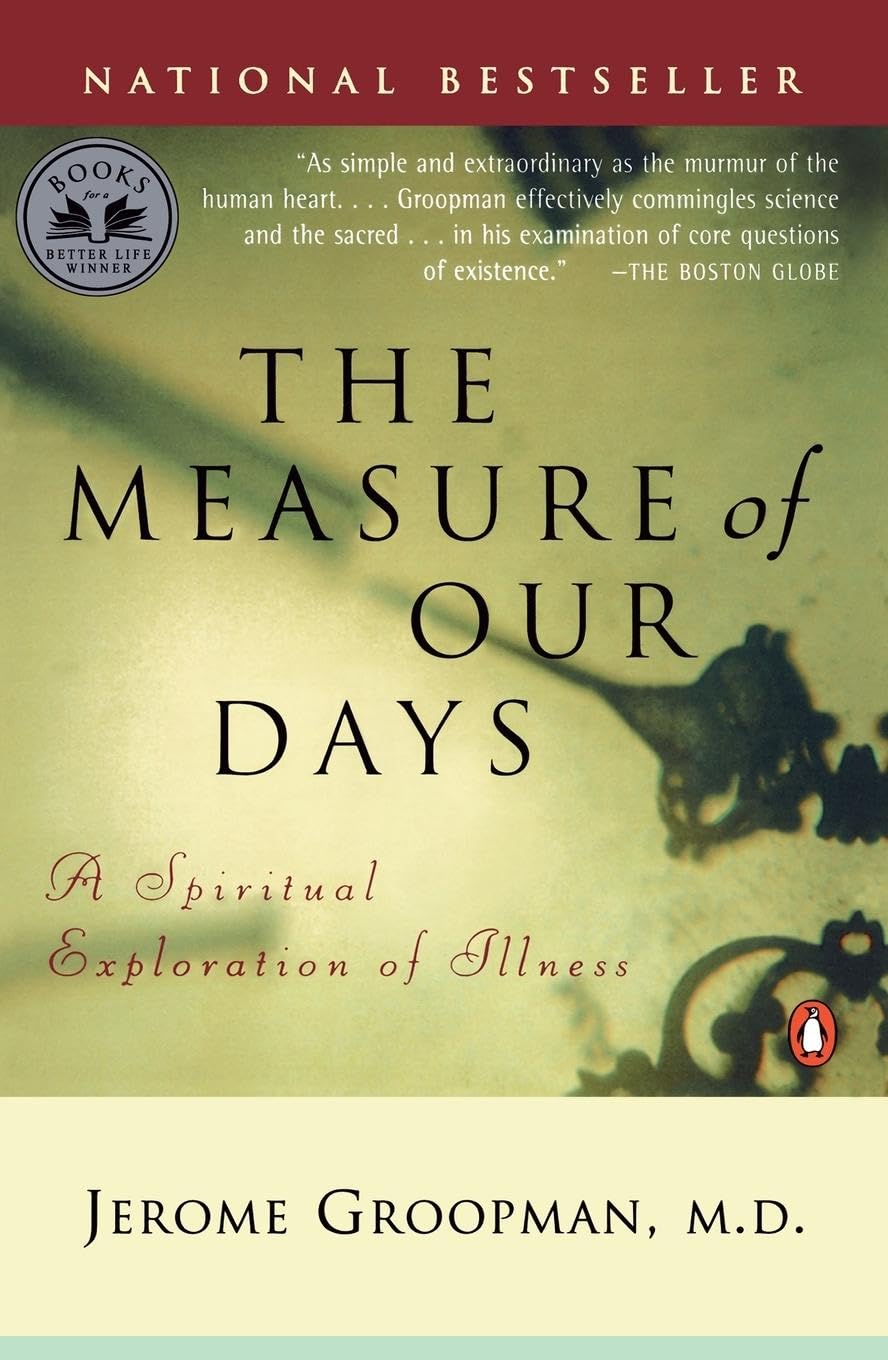 The Measure of Our Days : Jerome Groopman: Amazon.in: Books