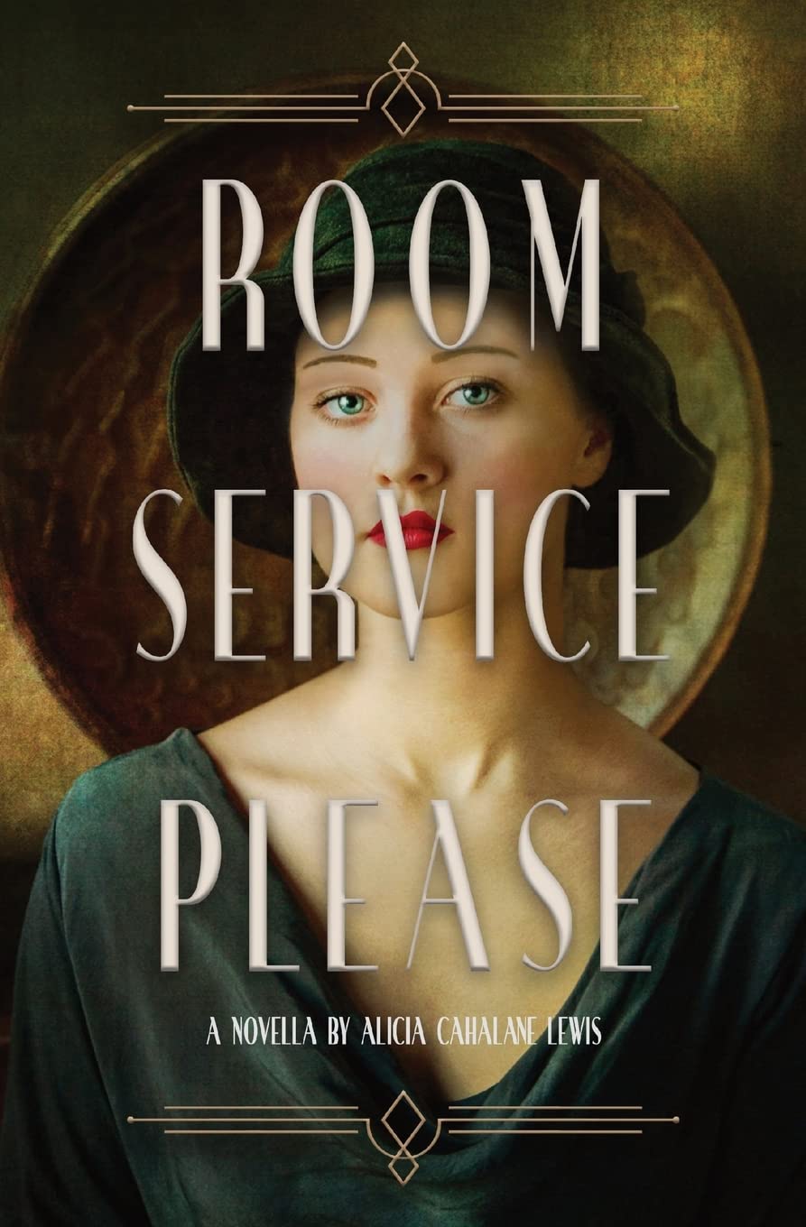 Amazon.com: Room Service Please: 9781737521938: Lewis, Alicia Cahalane ...