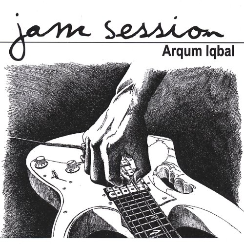 Amazon.co.jp: JAM SESSION : Arqum Iqbal: デジタルミュージック