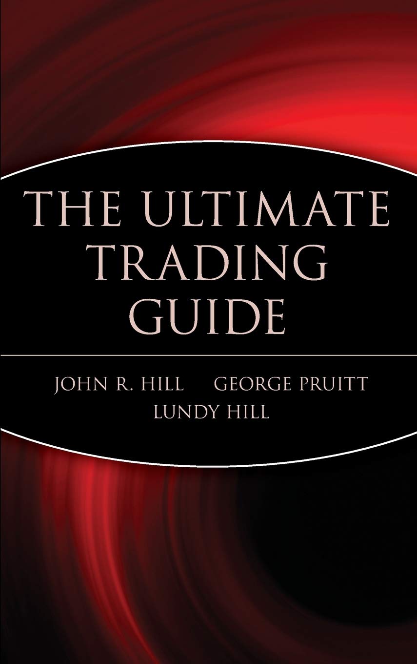 Amazon.com: The Ultimate Trading Guide: 9780471381358: Hill, John R ...