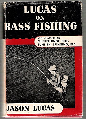 Lucas on bass fishing: Lucas, Jason: Amazon.com: Books