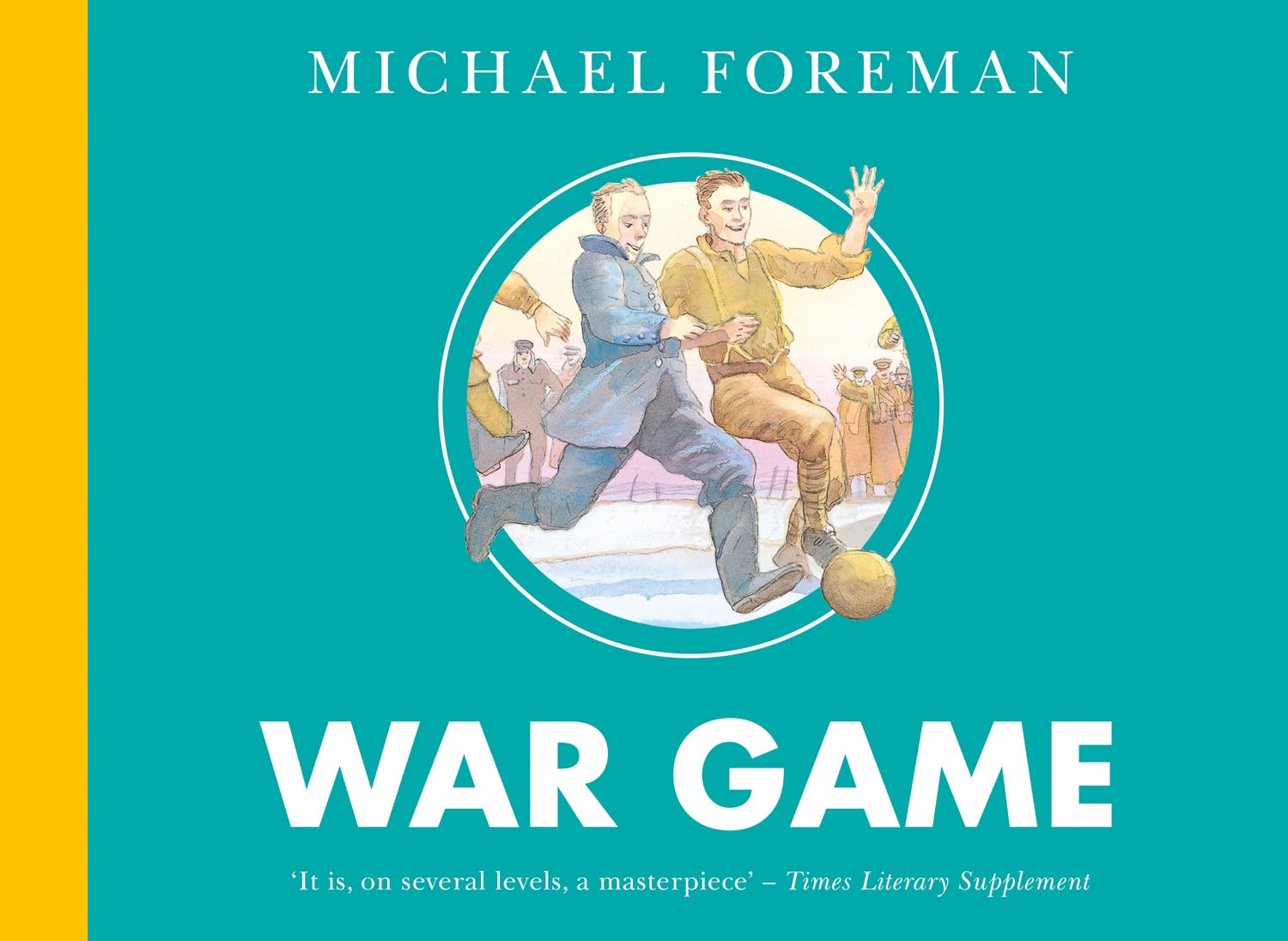 War Game: The classic illustrated children’s book about the World War ...