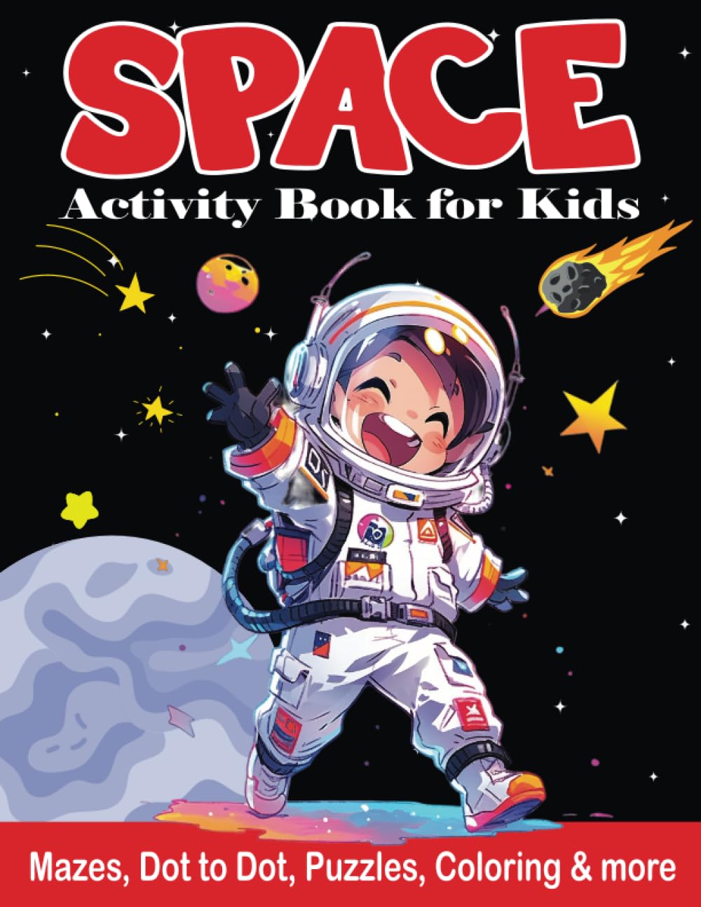 Space Activity Book for Kids: Fun Facts about Planets for Kids, Cosmic ...