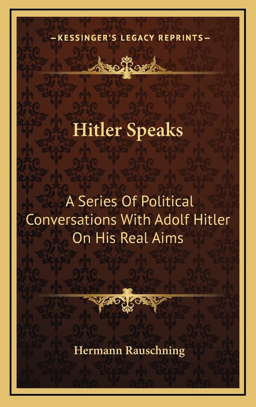 Amazon.com: Hitler Speaks: A Series Of Political Conversations With ...