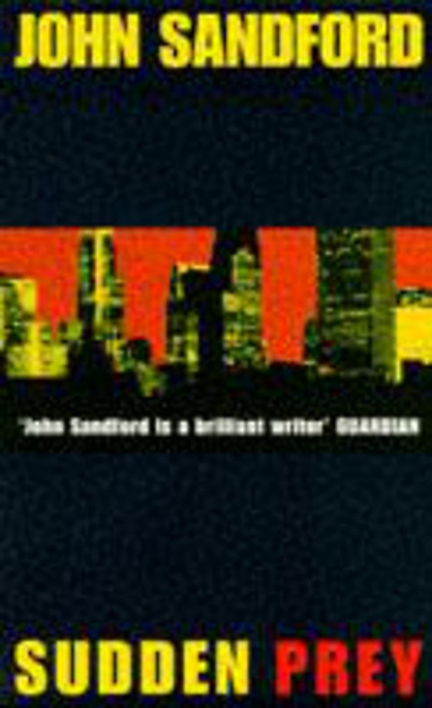 Sudden Prey: John Sandford: 9780747256076: Amazon.com: Books