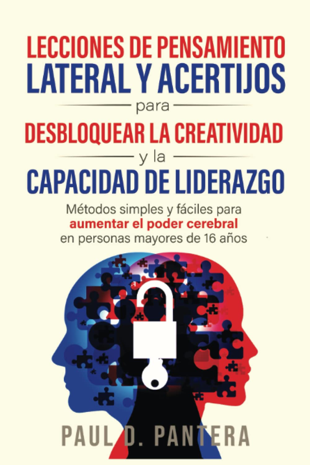 Lecciones De Pensamiento Lateral Y Acertijos Para Desbloquear La ...