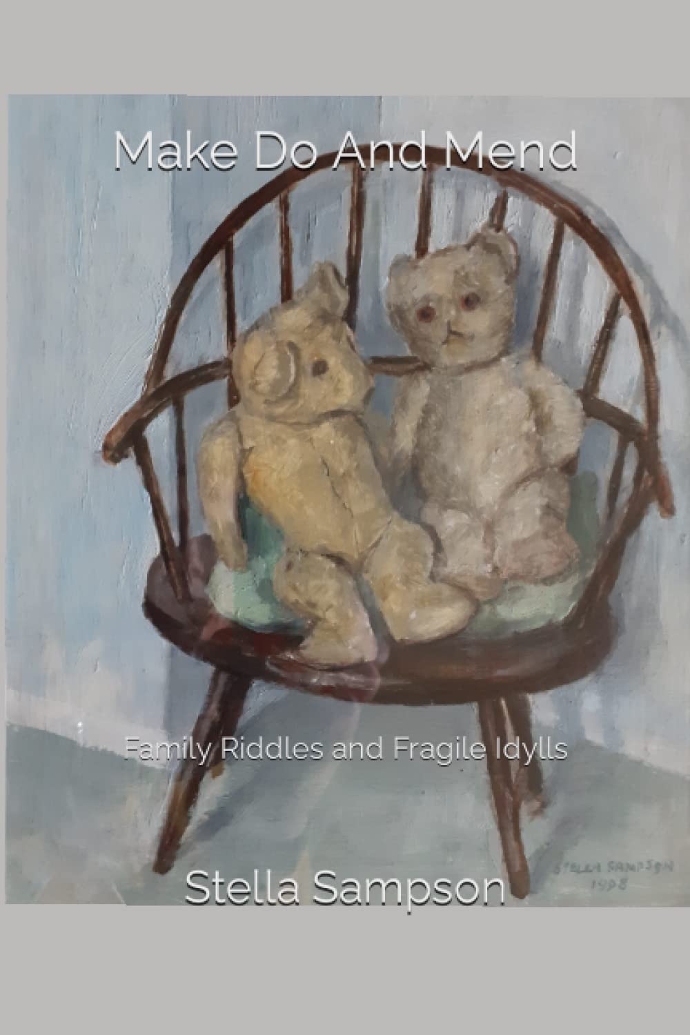 Make Do And Mend: Family Riddles and Fragile Idylls: Amazon.co.uk ...