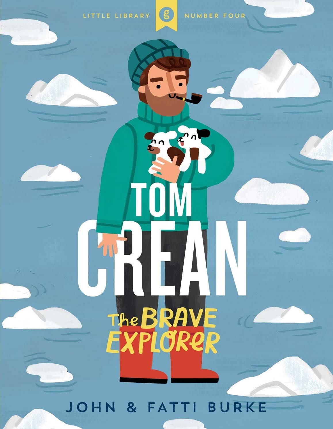 Tom Crean: The Brave Explorer - Little Library 4: Amazon.co.uk: John ...