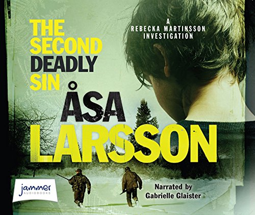 The Second Deadly Sin: Amazon.co.uk: Asa Larsson: 9781471279553: Books