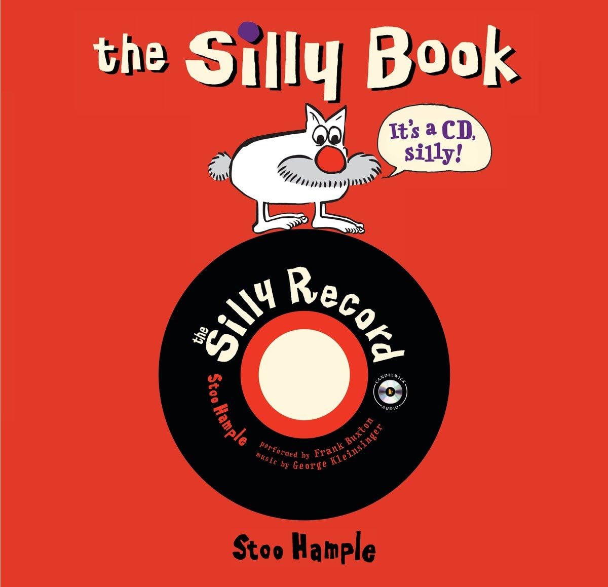 The Silly Book with CD: Hample, Stoo, Hample, Stoo: 9780763641245 ...