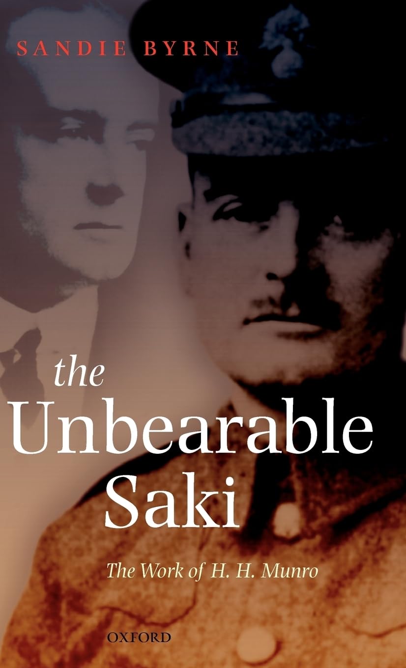 Amazon.com: The Unbearable Saki: The Work of H. H. Munro: 9780199226054 ...