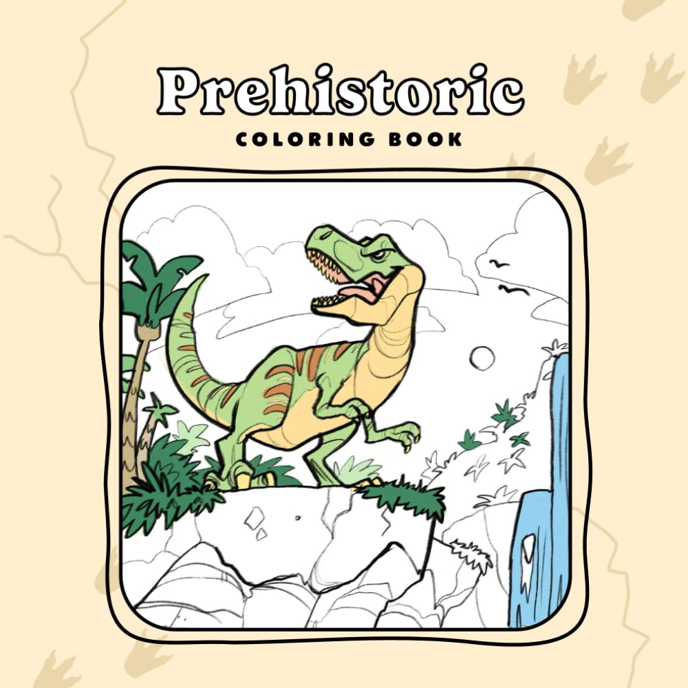 Prehistoric: Coloring Book for Adults and Kids, Featuring Amazing ...