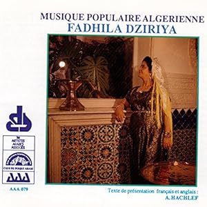 Popular Algerian Music: Fadhila Dziriya: Amazon.es: CD y vinilos}
