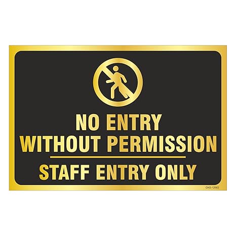 Aditya Sign® No Entry Without Permission Staff Entry Only Sign Board ...