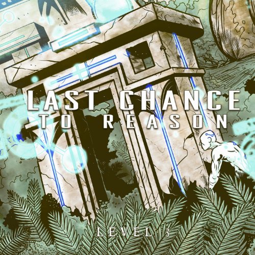 Play Level 3 by Last Chance To Reason on Amazon Music Unlimited