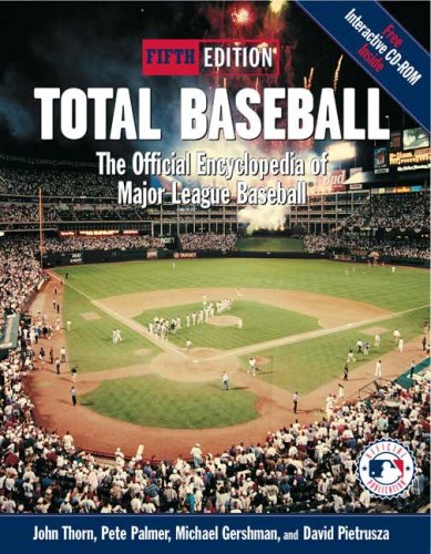 Total Baseball: The Official Encyclopedia of Major League Baseball ...
