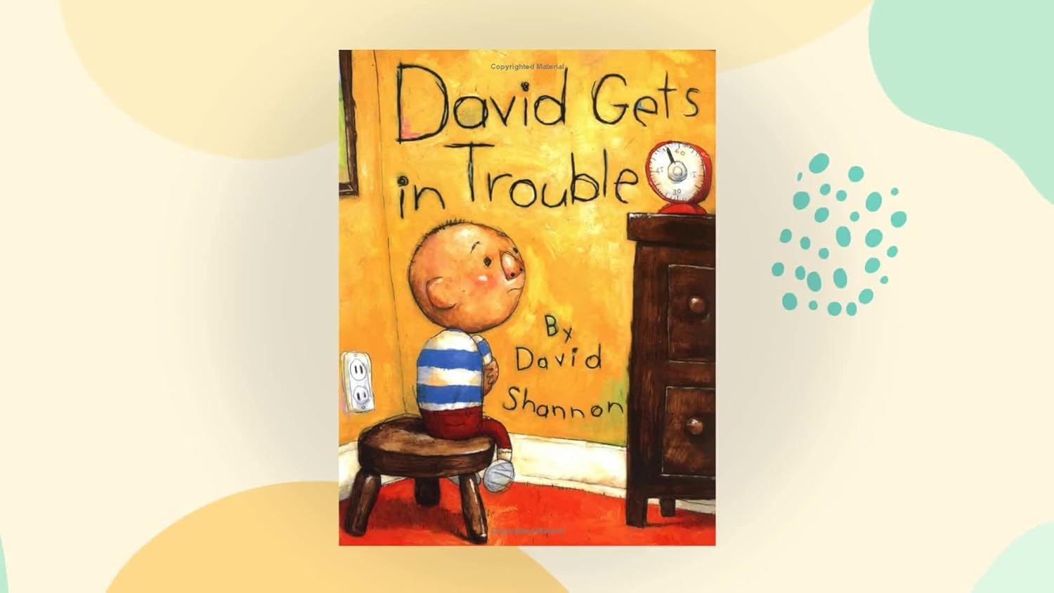 David Gets in Trouble: David Shannon: 9780439954532: Amazon.com: Books