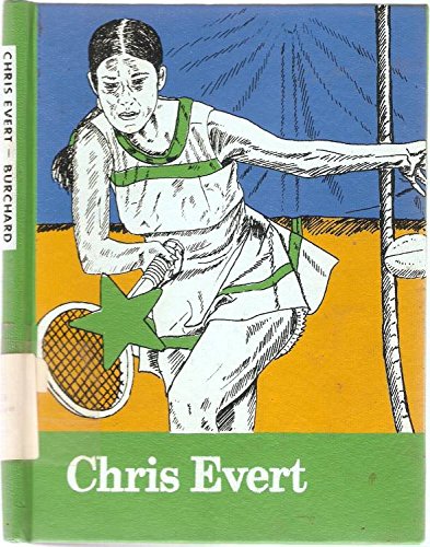 Chris Evert Lloyd (Sports star): Burchard, S.H.: 9780152780074: Amazon ...