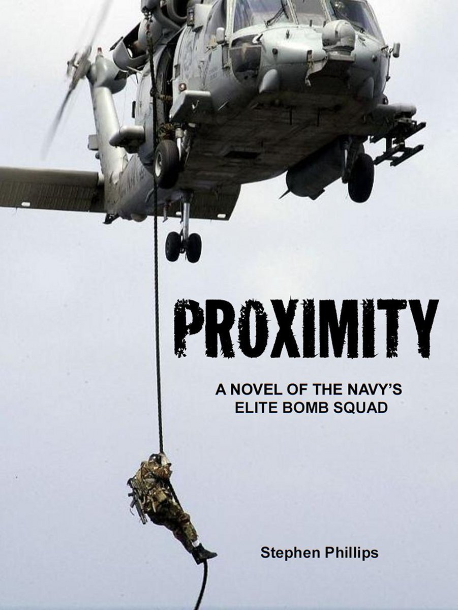 Amazon.com: Proximity: A Novel of the Navy's Elite Bomb Squad eBook ...