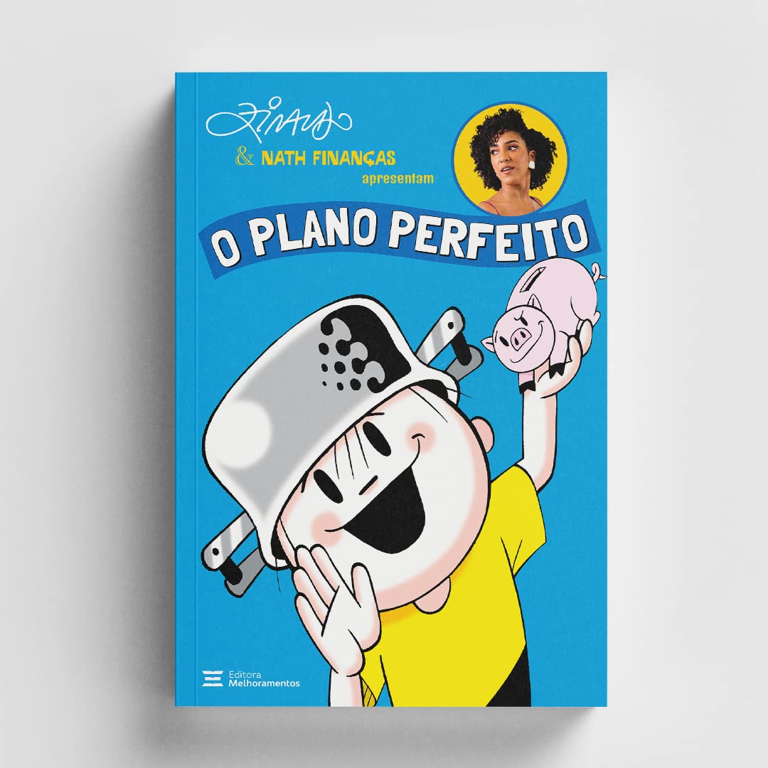 O Plano Perfeito: 1 : Finanças, Nath, Alves Pinto, Ziraldo, Drifer ...