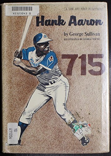 Hank Aaron (A See and read biography): Sullivan, George: 9780399204135 ...