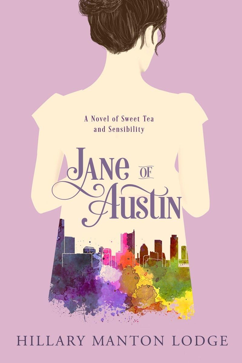 Jane of Austin: A Novel of Sweet Tea and Sensibility: Manton Lodge ...