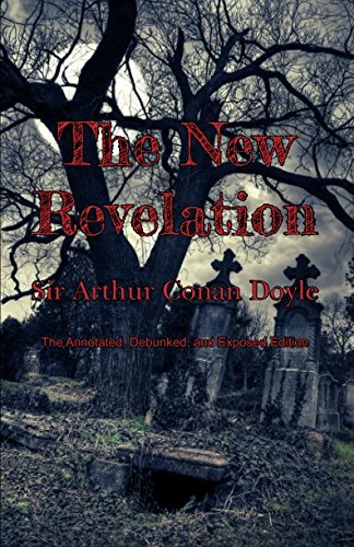 The New Revelation: The Annotated, Exposed and Debunked Edition: Conan ...