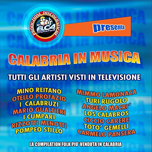 Riproduci Calabria In Musica di VARIOUS ARTISTS su Amazon Music