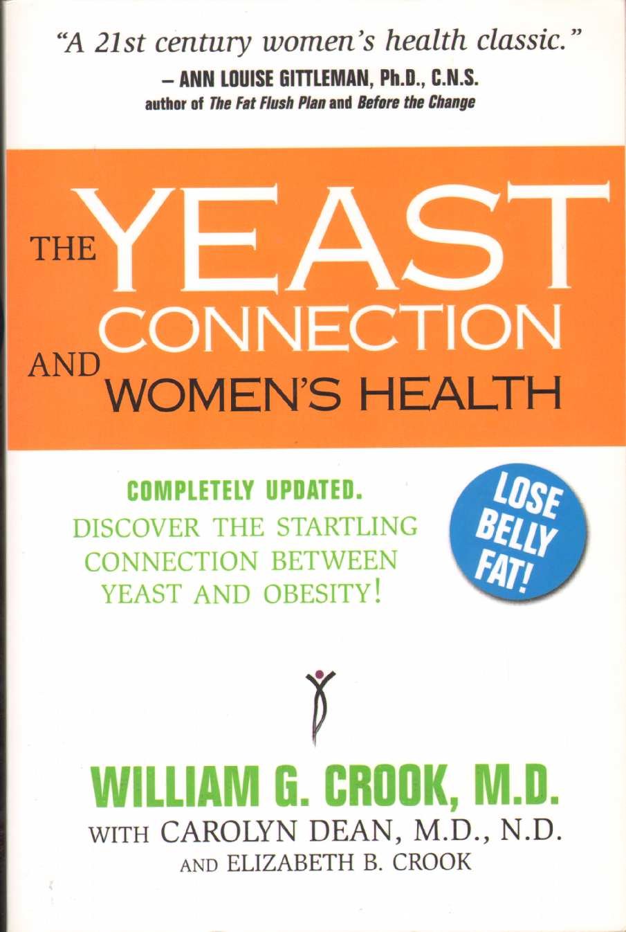 The Yeast Connection and Women's Health (The Yeast Connection Series ...