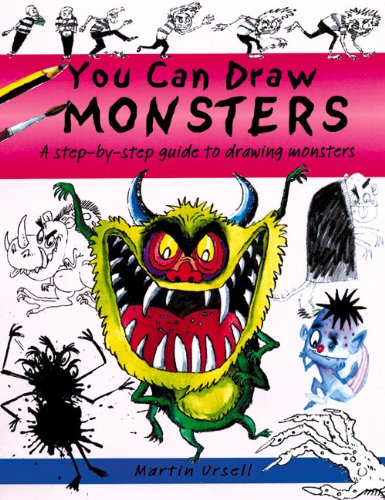 You Can Draw Monsters (You can draw): a Step-by-step Guide to Drawing ...