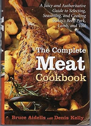 The Great Meat Cookbook: Aidells, Bruce, Trovato, Luca, Ramo, Anne ...