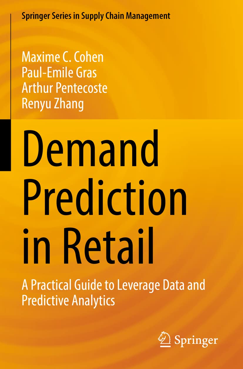Amazon.com: Demand Prediction in Retail: A Practical Guide to Leverage ...