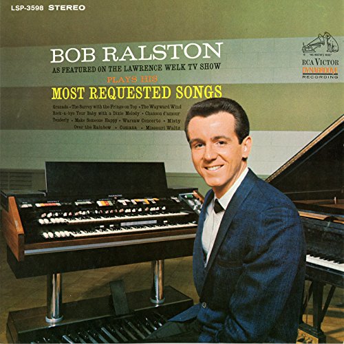 Amazon.com: Plays His Most Requested Songs : Bob Ralston: Digital Music