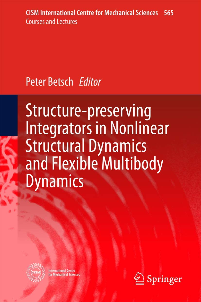Amazon.com: Structure-preserving Integrators in Nonlinear Structural ...