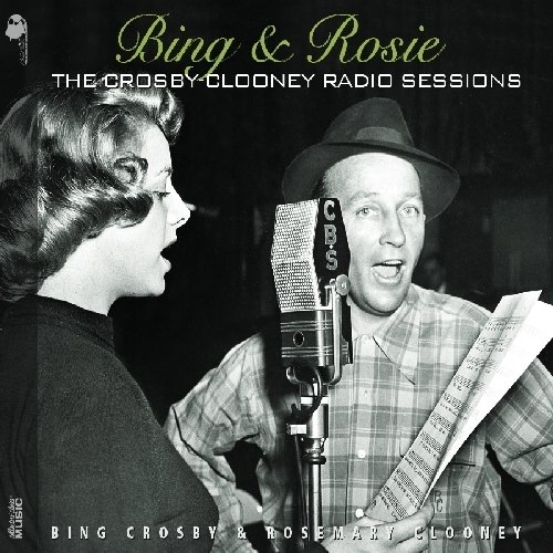 Bing Crosby & Rosemary Clooney, Bing Crosby, Billy Rose, Billy Jones ...