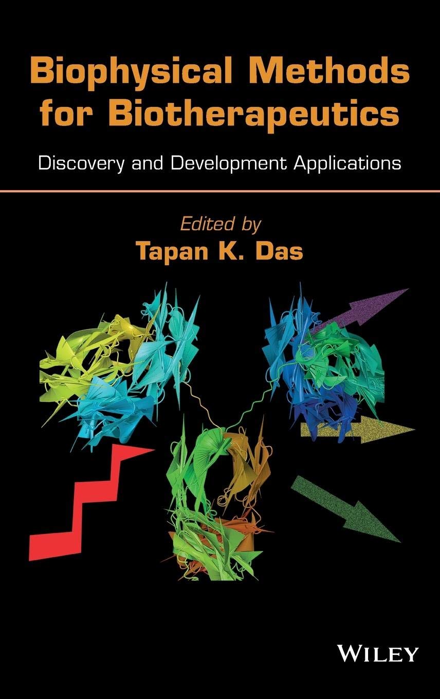 Biophysical Methods for Biotherapeutics: Discovery and Development ...