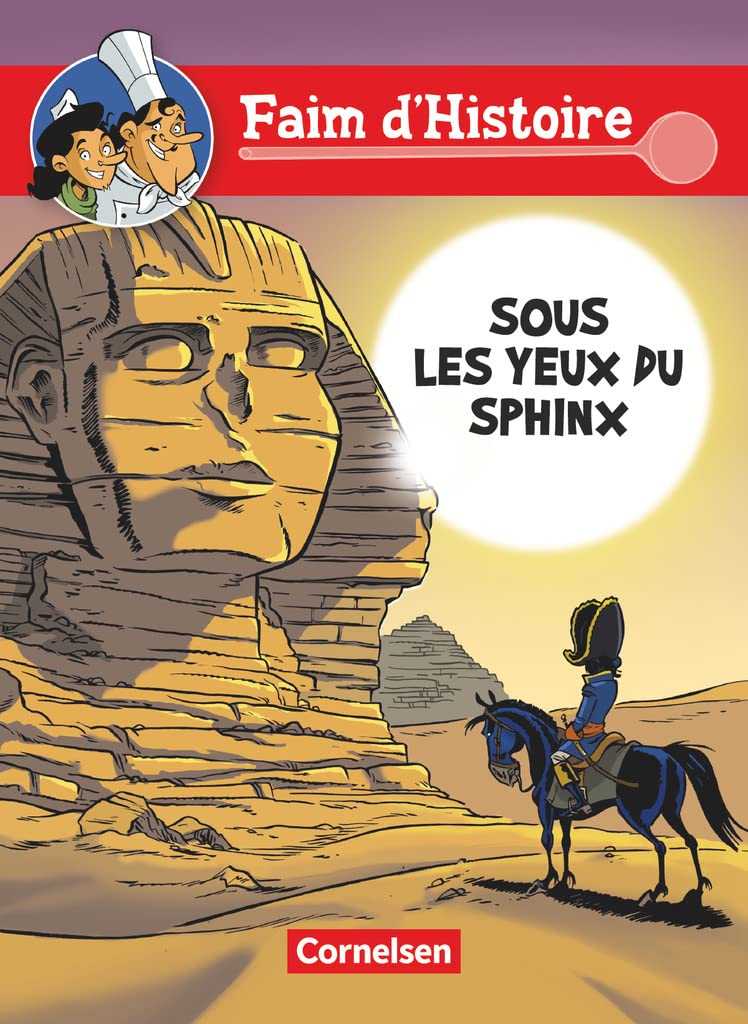 Faim d'Histoire - Französische Comics - A1: Sous les yeux du sphinx ...