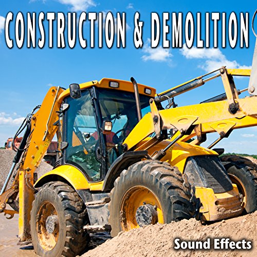 Amazon Music - Sound IdeasのConstruction & Demolition Sound Effects ...