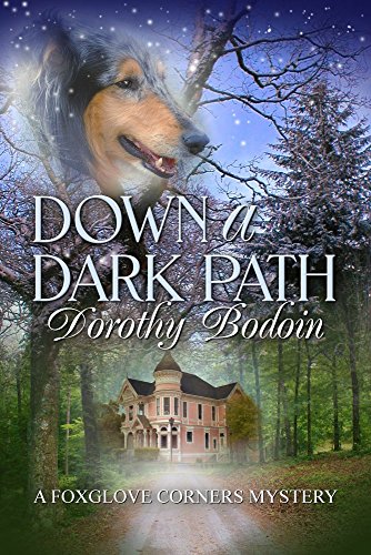 Amazon.com: Down a Dark Path (The Foxglove Corners Series Book 22 ...