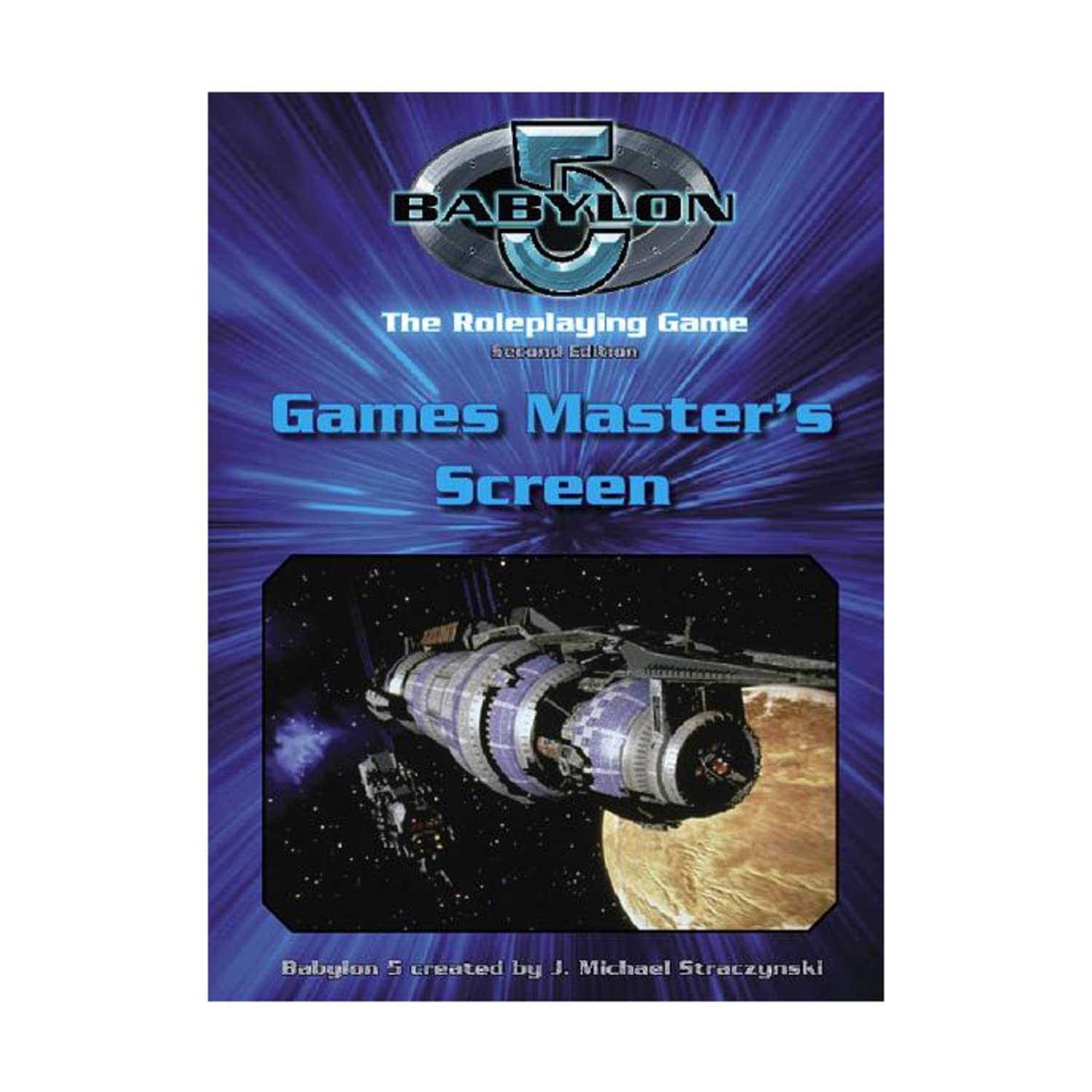 Babylon 5: The Role Playing Game-Games Master's Screen, Second Edition ...