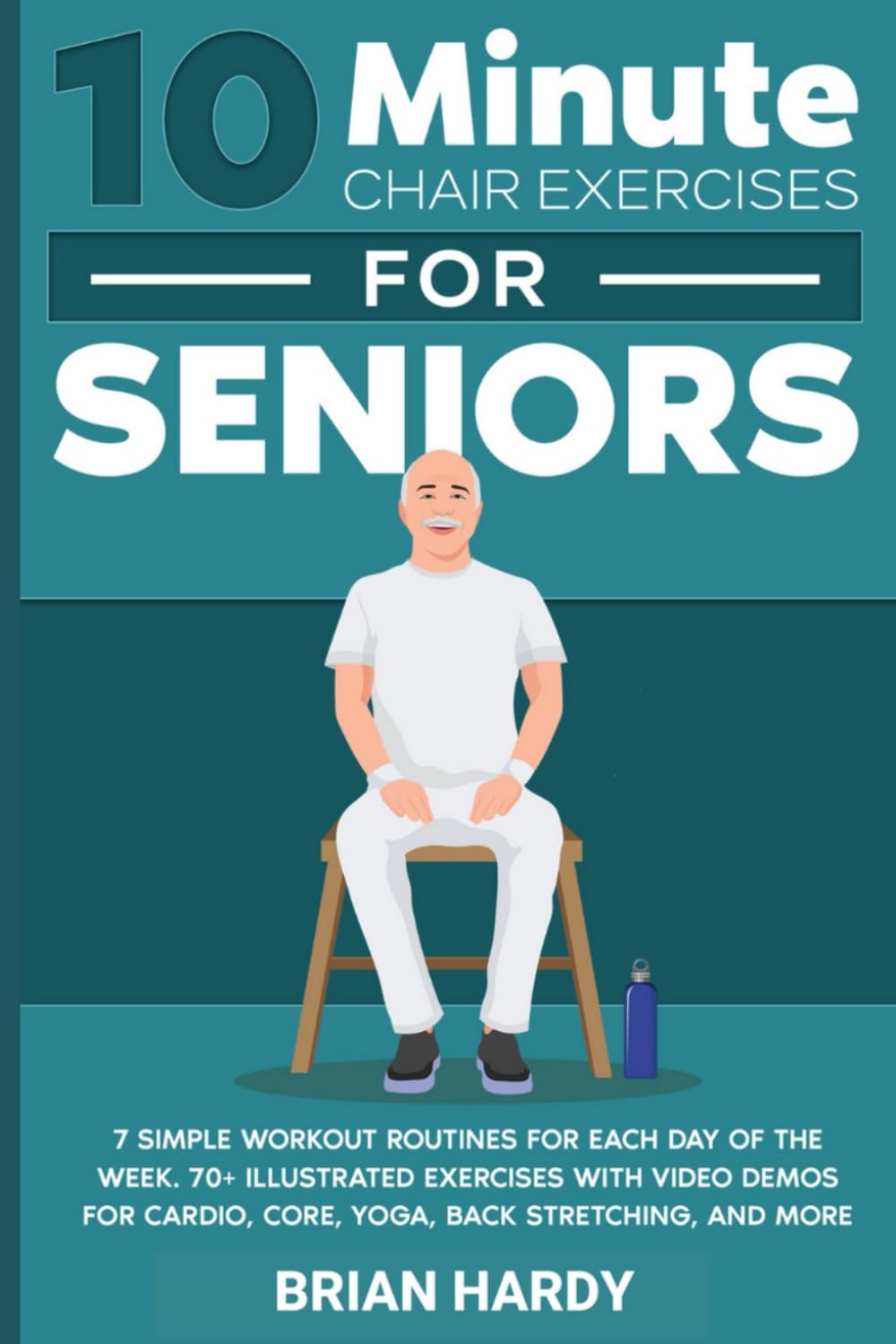 10-Minute Chair Exercises for Seniors; 7 Simple Workout Routines for ...