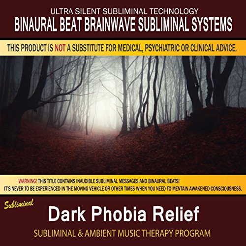 Dark Phobia Relief - Overcoming the Fear of the Dark - Subliminal ...
