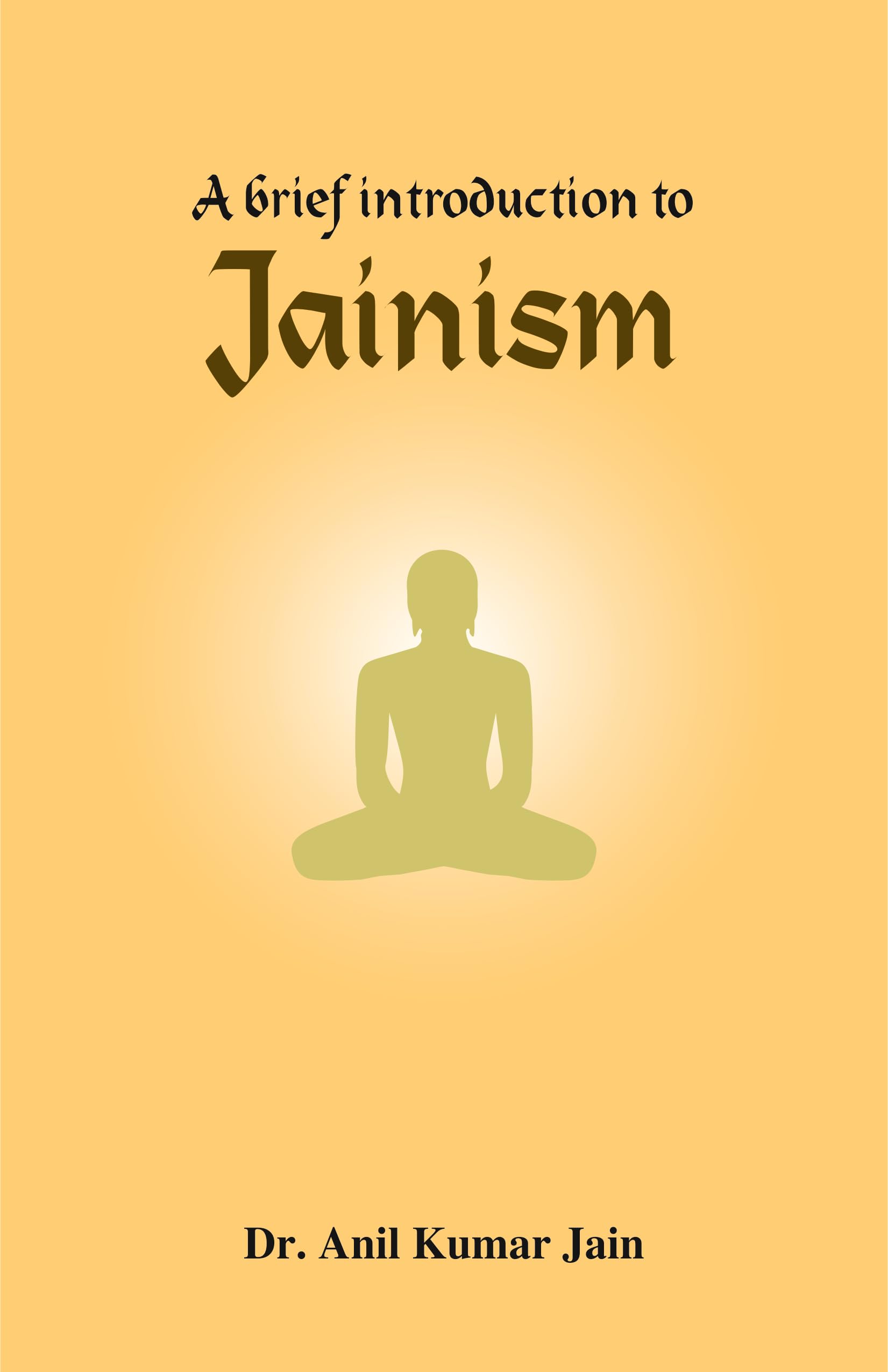 Introduction To Jainism 🌟 Introduction To Jainism 🌟 Jainism Is