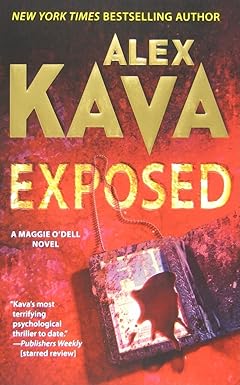 Exposed (Maggie O'dell): Kava, Alex: 9780778326403: Amazon.com: Books